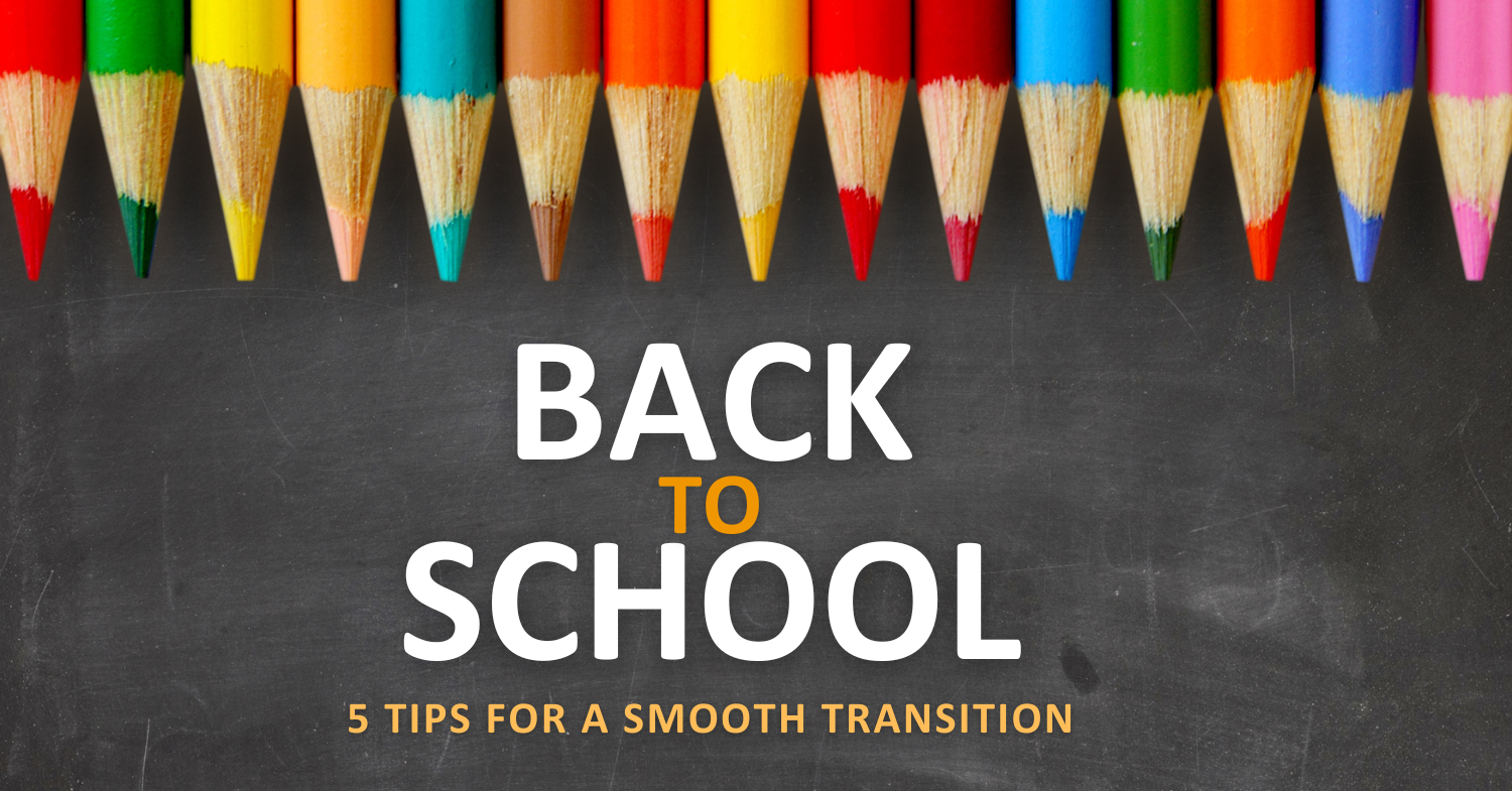5 Tips for Easing Back-to-School Anxiety